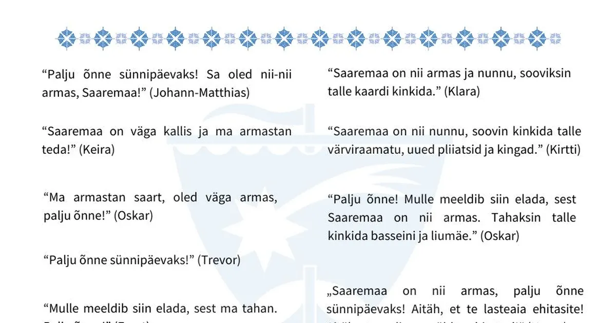 SAAREMAA VALD 7 Vallavanem Mikk Tuisk: "Meie valla suurim rikkus on ...