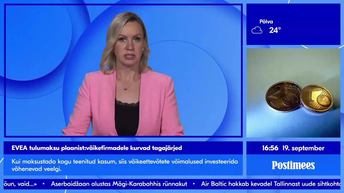 POSTIMEHE TELEUUDISED EVEA tulumaksu plaanist: väikefirmadele kurvad ...