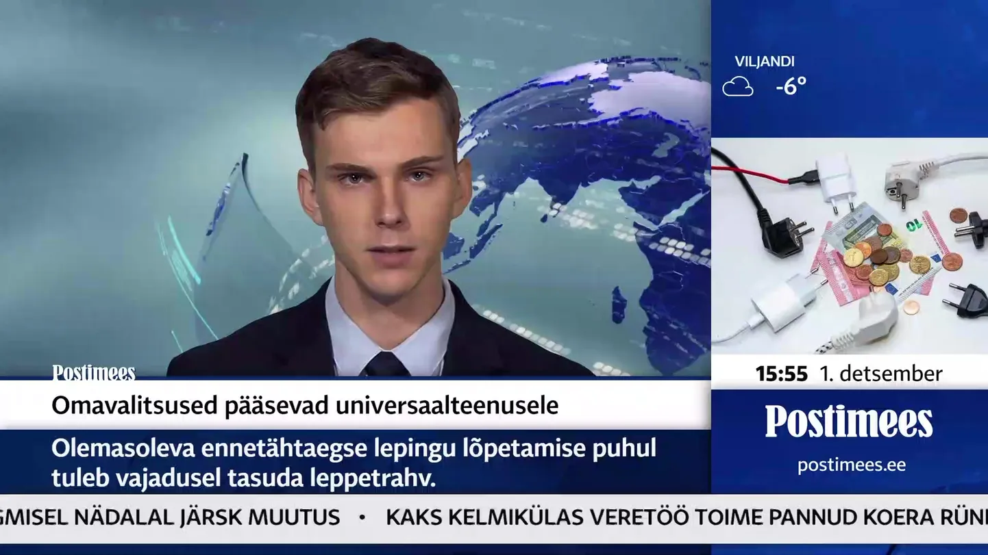 POSTIMEHE TELEUUDISED Omavalitsused pääsevad universaalteenusele