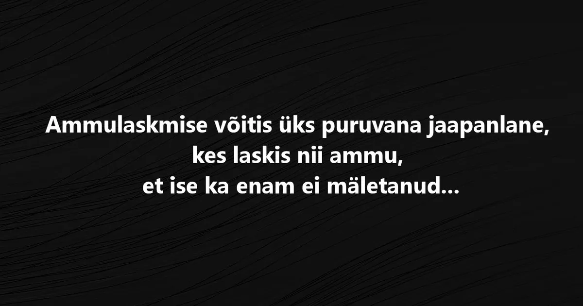 Ammulaskmise võitis üks puruvana jaapanlane