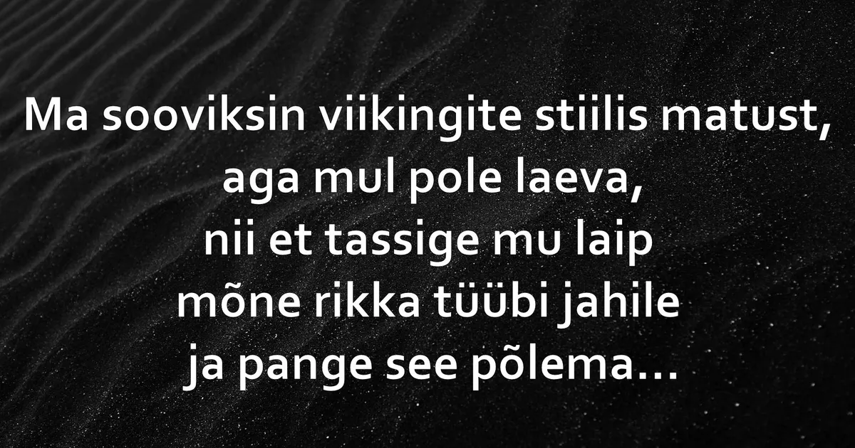 Ma sooviksin viikingite stiilis matust