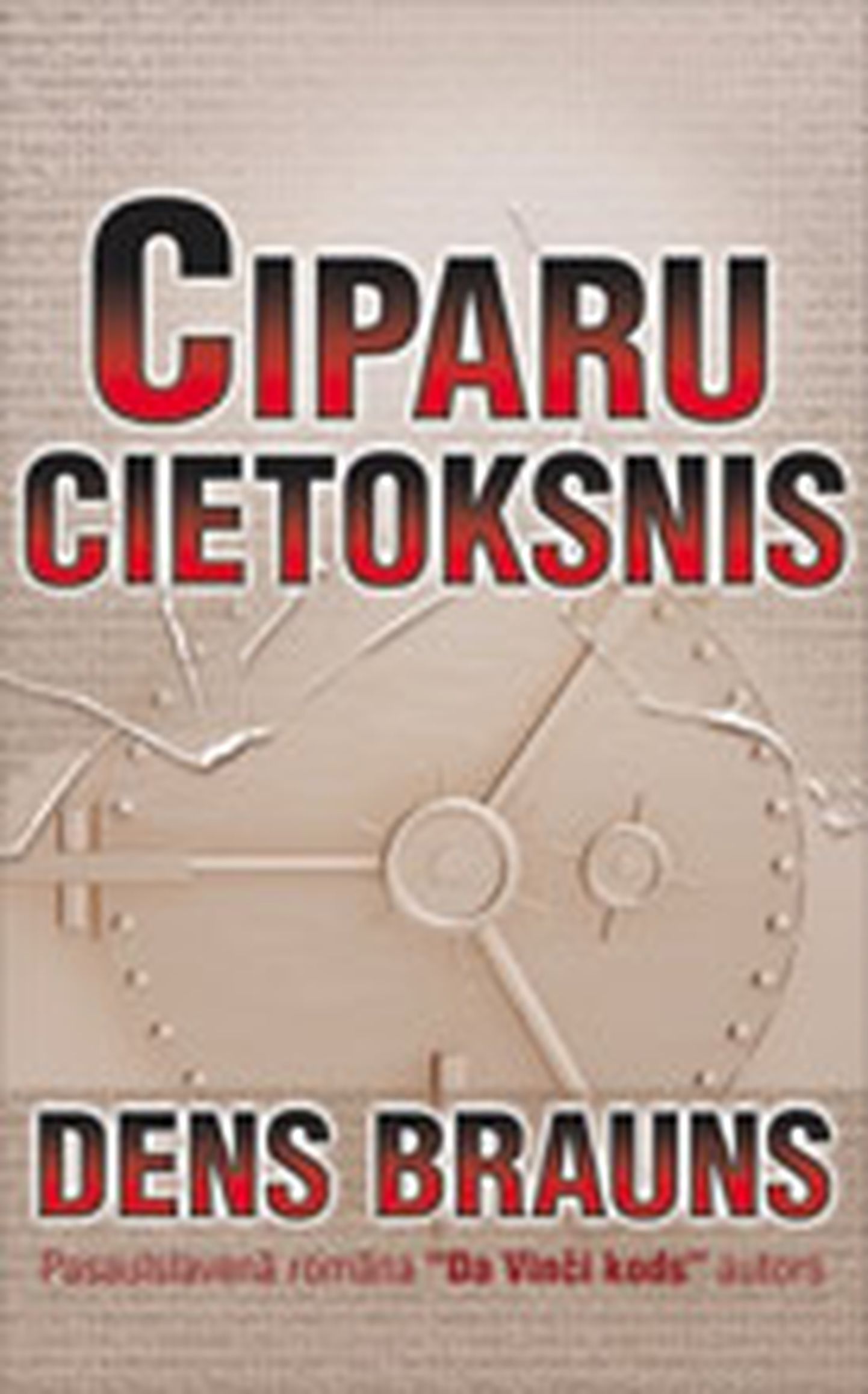 Dens Brauns "Ciparu cietoksnis"