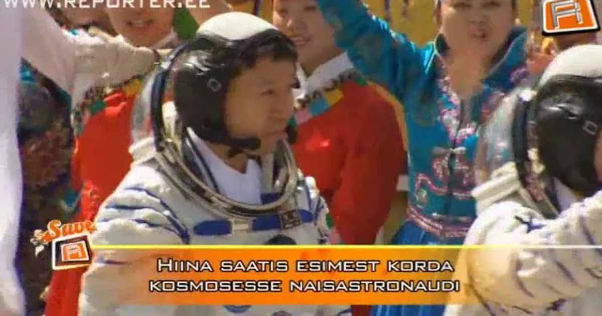 Hiina saatis esimest korda kosmosesse naisastronaudi